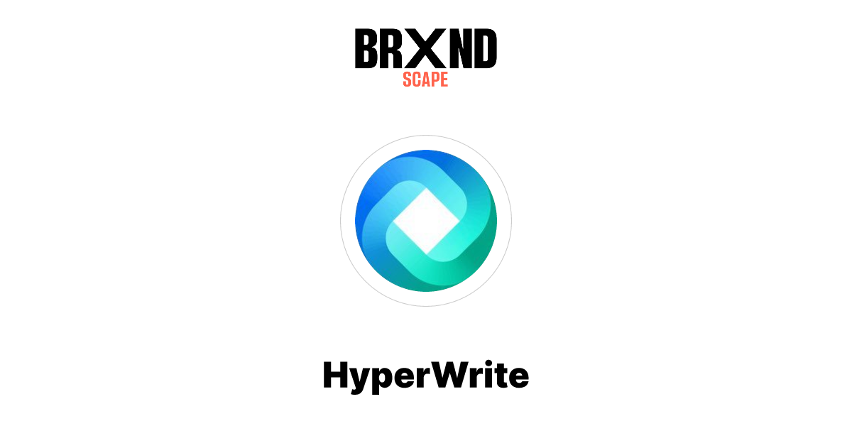 HyperWrite | BrXnd.ai Landscape