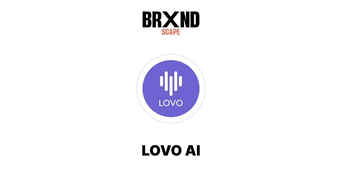 LOVO AI | BrXnd.ai Landscape